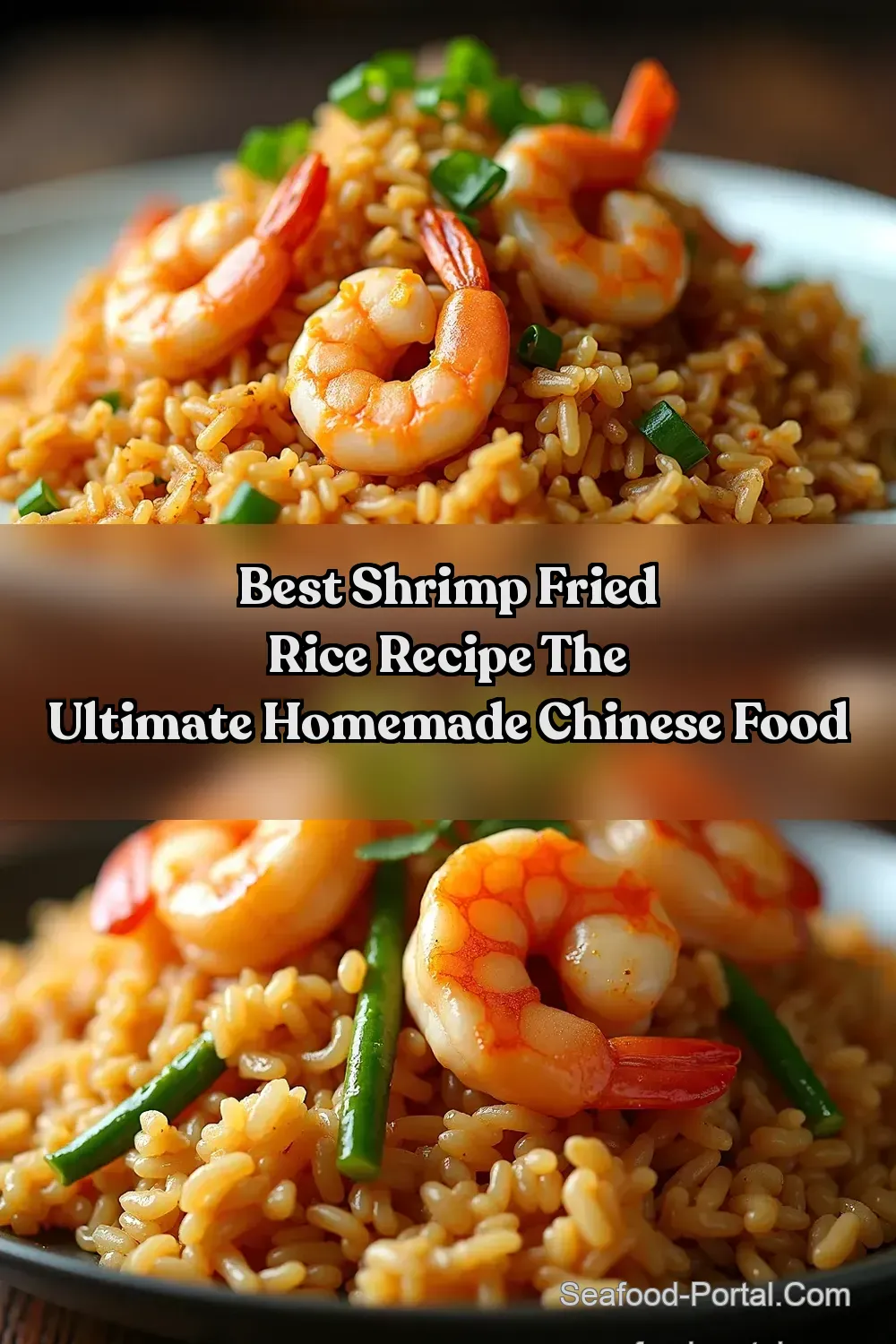 Wok This Way The Best Chinese Shrimp Fried Rice Ever