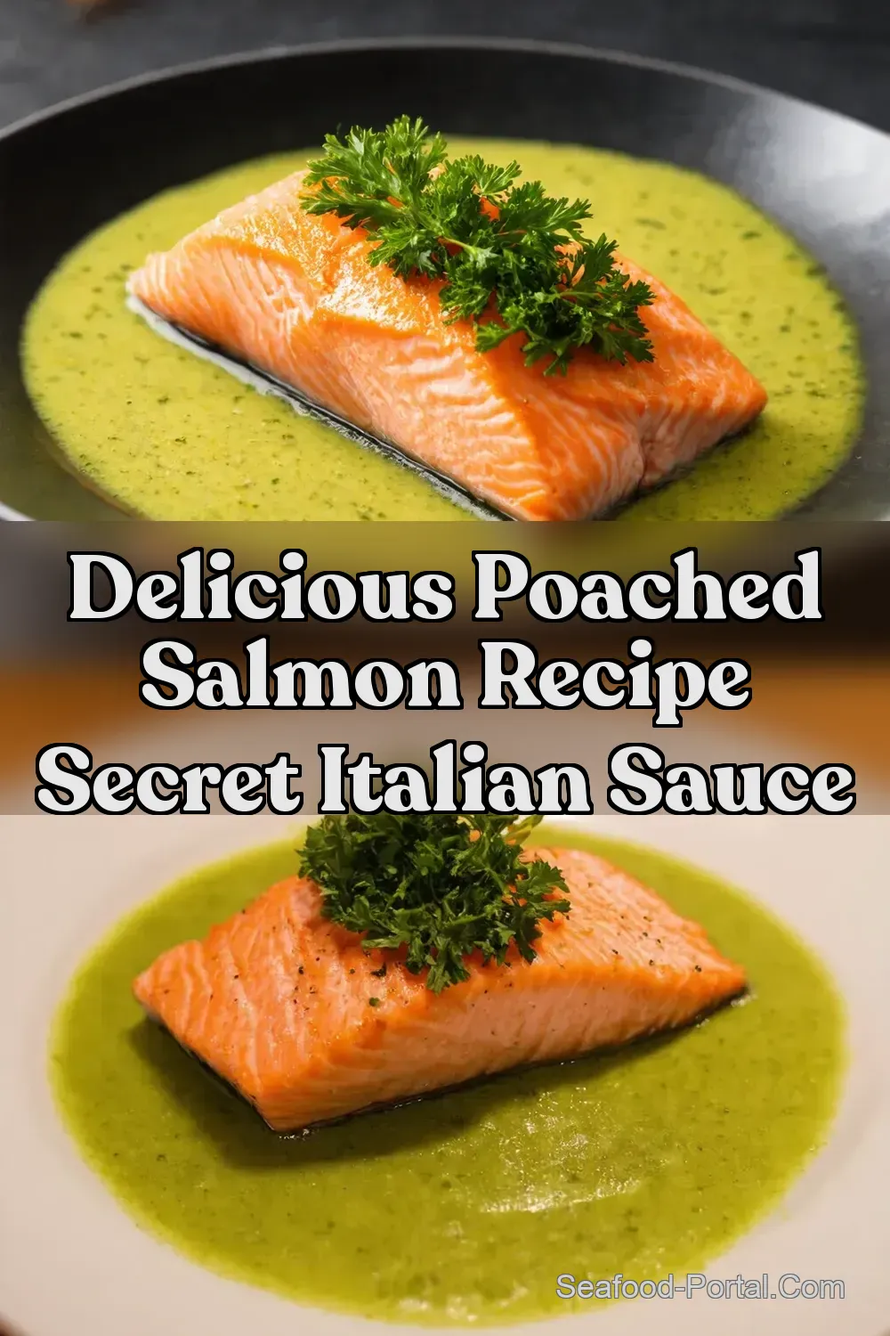 Easy Poached Salmon Recipe Bright GarlicParsley Sauce